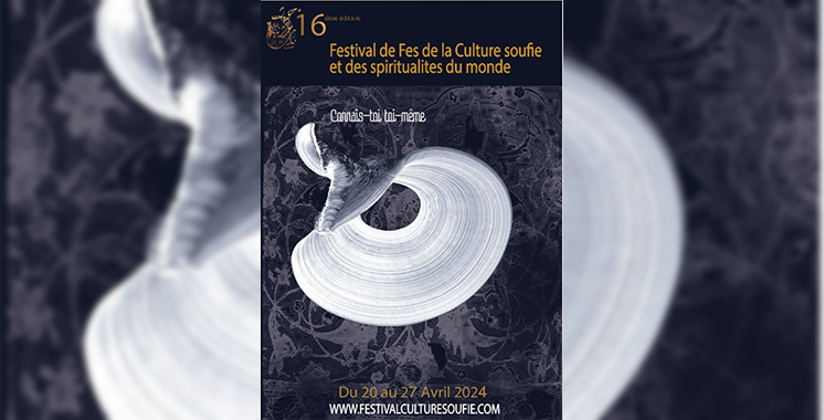 Le festival de Fès de la culture soufie offre une connaissance de l’âme ...