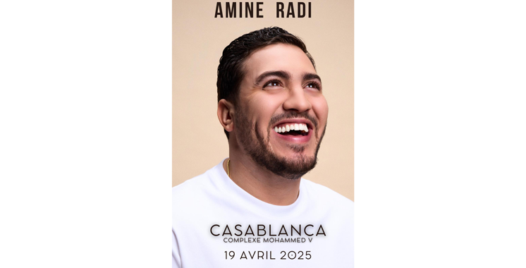 Il présentera son spectacle «L’Expert-Humoriste» Amine Radi se produira ...