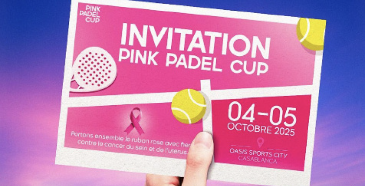 Casablanca abrite l’International Pink Padel Cup – Aujourd'hui le Maroc